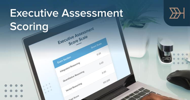 Executive Assessment Scoring : General GMAT Questions and Strategies