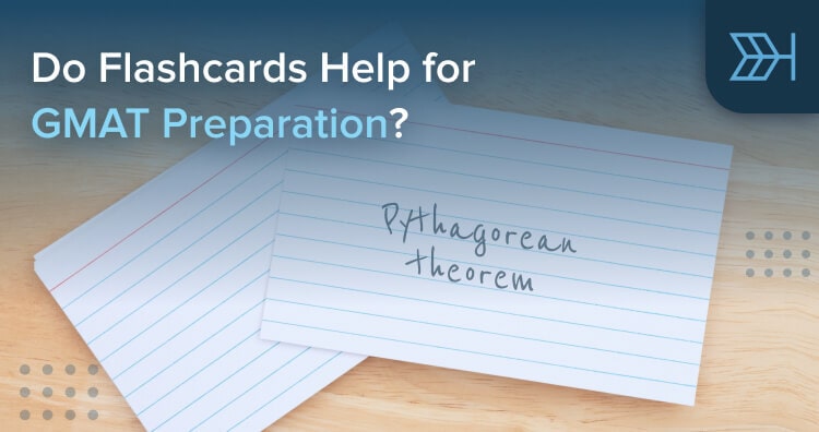 Do Flashcards Help For GMAT Preparation Beat The Gmat