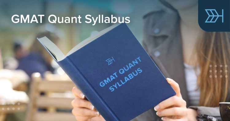 Master GMAT Quant: Know What to Expect to Maximize Your Prep