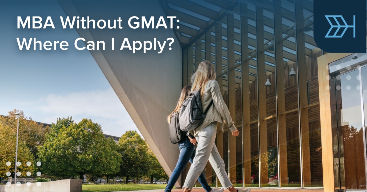 MBA Without GMAT: Where Can I Apply? | TTP GMAT Blog