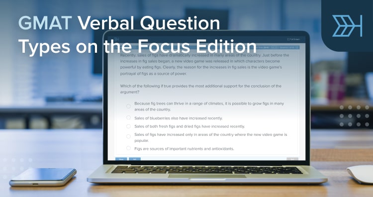 GMAT Verbal Question Types: Focus Edition | TTP GMAT Blog