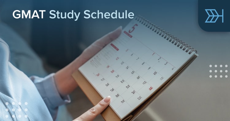 GMAT Study Schedule for a Great Score | TTP GMAT Blog