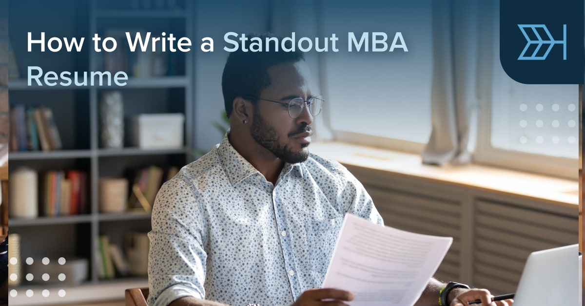 How to Write a Stand-Out MBA Resume for Your Applications