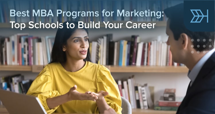 Best Marketing MBA Programs in 2025: Top Degrees & Benefits